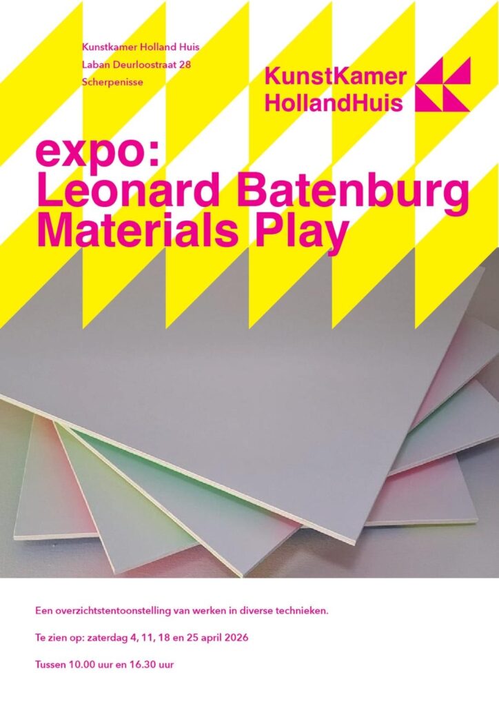 Expositie – “Materials Play” Leonard Batenburg - Tholen: Zeeland op z’n ...